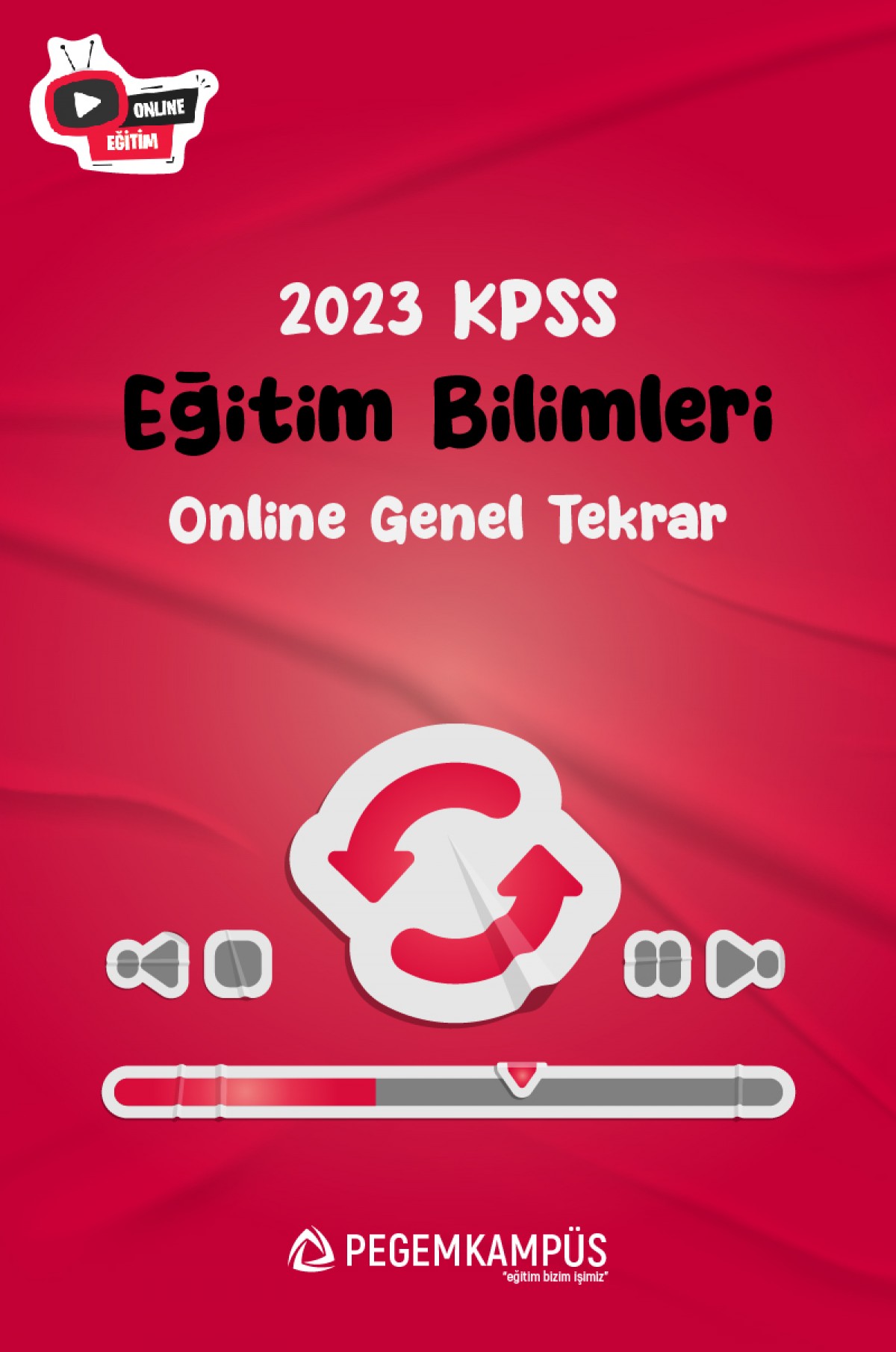 2023 KPSS Eğitim Bilimleri Online Genel Tekrar 2023 KPSS Eğitim Bilimleri Online Genel Tekrar