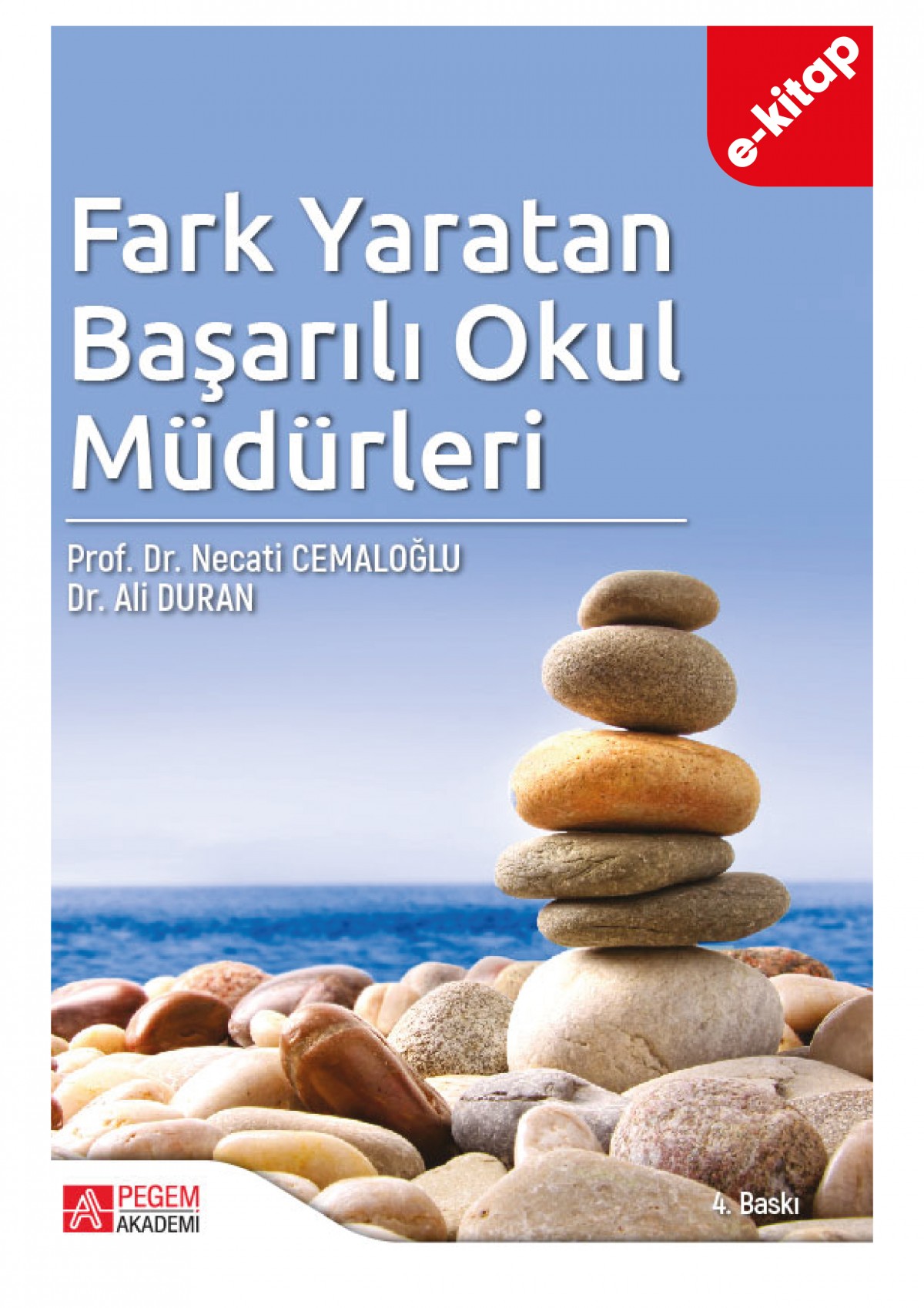 Fark Yaratan Başarılı Okul Müdürleri Eğitim Yönetimi Pegem Akademi ...