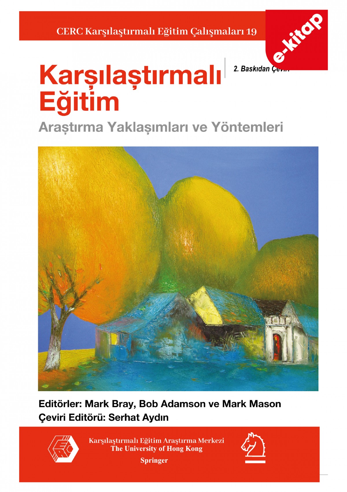 Karşılaştırmalı Eğitim Araştırma Yaklaşımları ve Metodları, Mark Bray ...