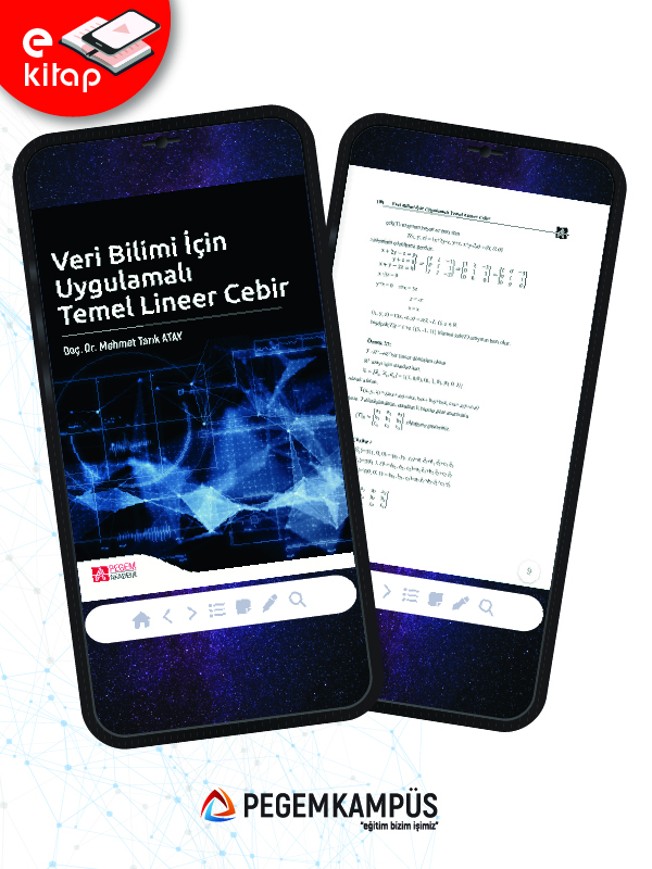 Veri Bilimi İçin Uygulamalı Temel Lineer Cebir, Mehmet Tarık ATAY